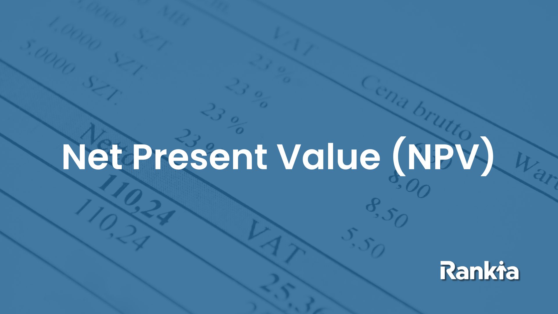 Apa itu Net Present Value, Rumus & Cara Menghitungnya! 2025 - Rankia ...